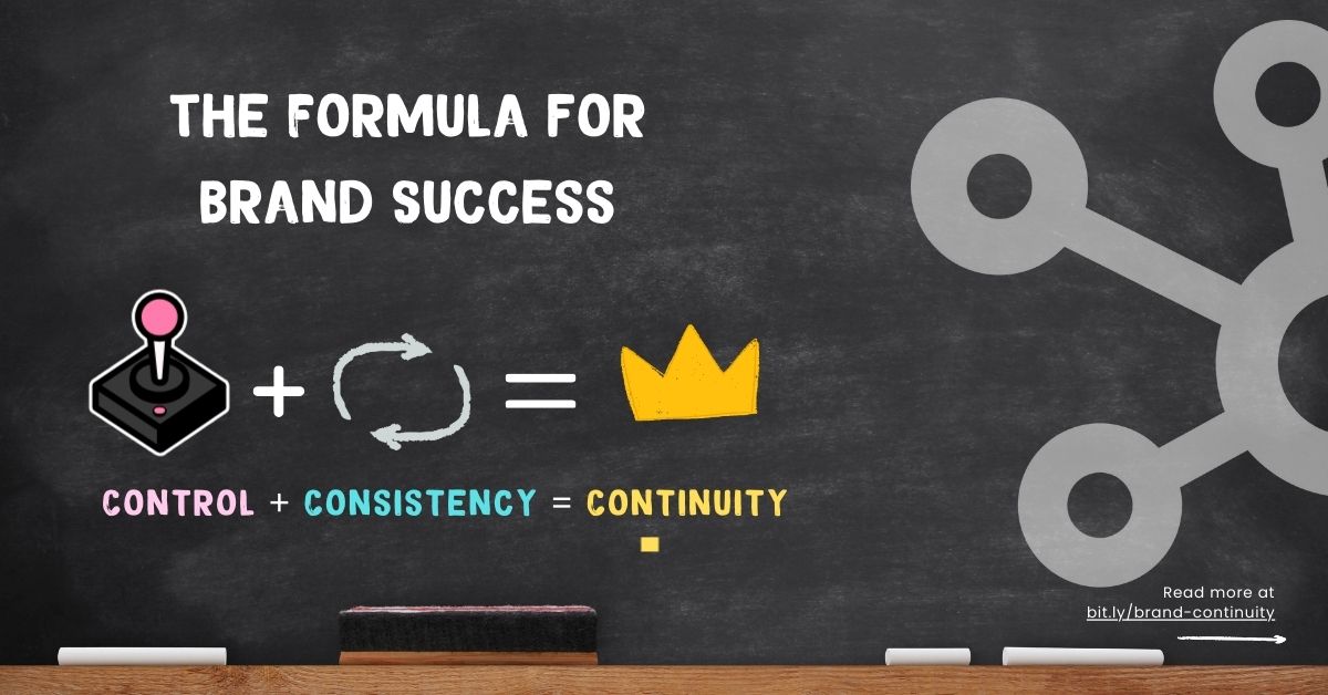 Consistency And Control: The Formula For Lasting Brand Continuity ...